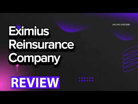 Eximius Reinsurance Company review, pros and cons, legit, quote update 2024