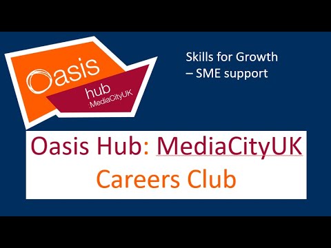 Oasis Community Hub Careers Club : Skills for Growth - SME Support
