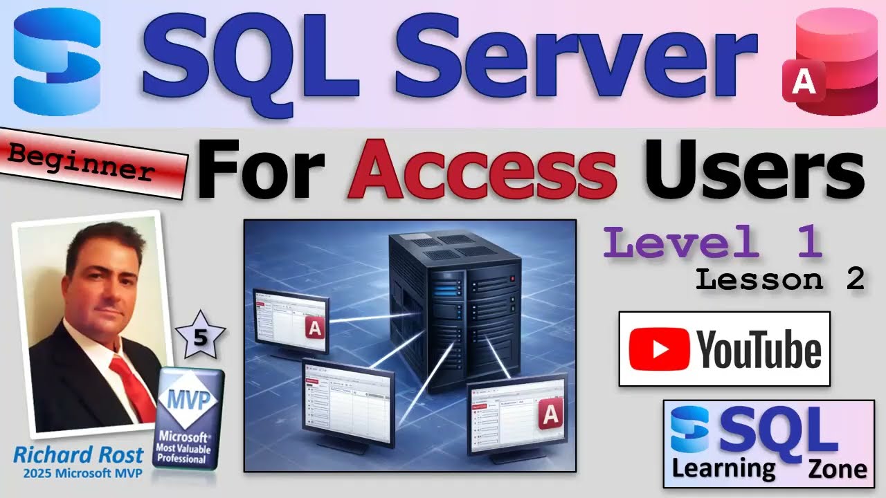 SQL Server for Access Users - Beginner 1 Lesson 2: Install SQL Server Express + SSMS