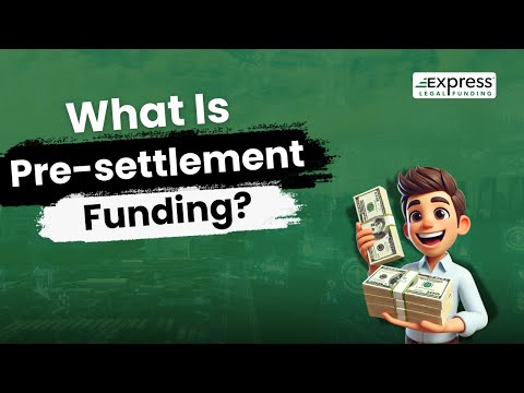 What Is Pre-Settlement Funding? Legal Definition Simply Explained