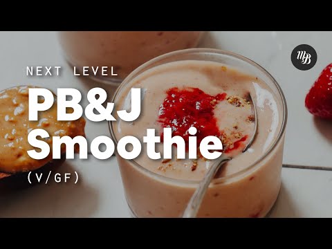 Next-Level PB&J Smoothie | Minimalist Baker Recipes