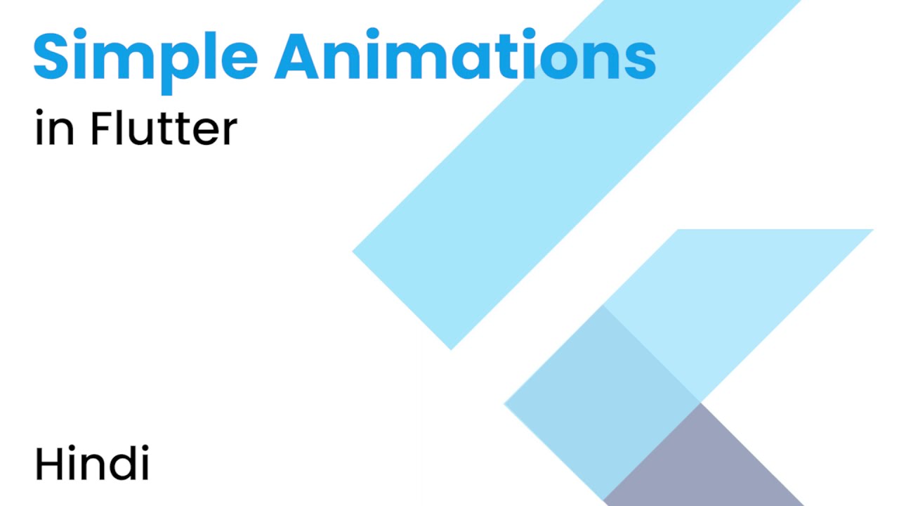 Simple Animations in Flutter | Using the AnimationController | Flutter Tutorial | Hindi