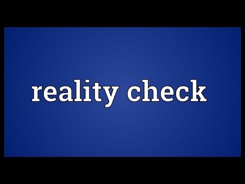 Reality check Meaning