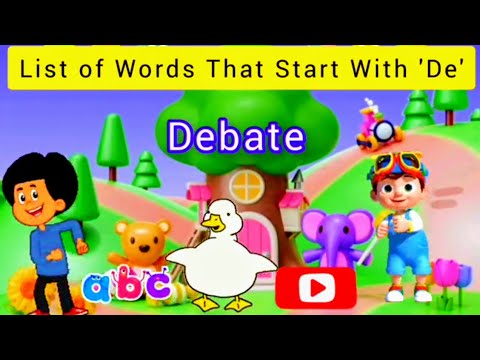 Fun For All Kids: List of Words That Start With 'De'