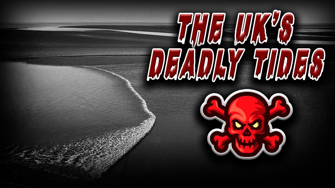The UK's Deadly Tides