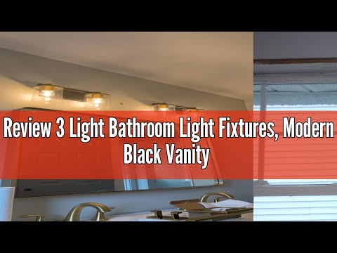 Review 3 Light Bathroom Light Fixtures, Modern Black Vanity Lights Over Mirror, Wall Sconce with Cle