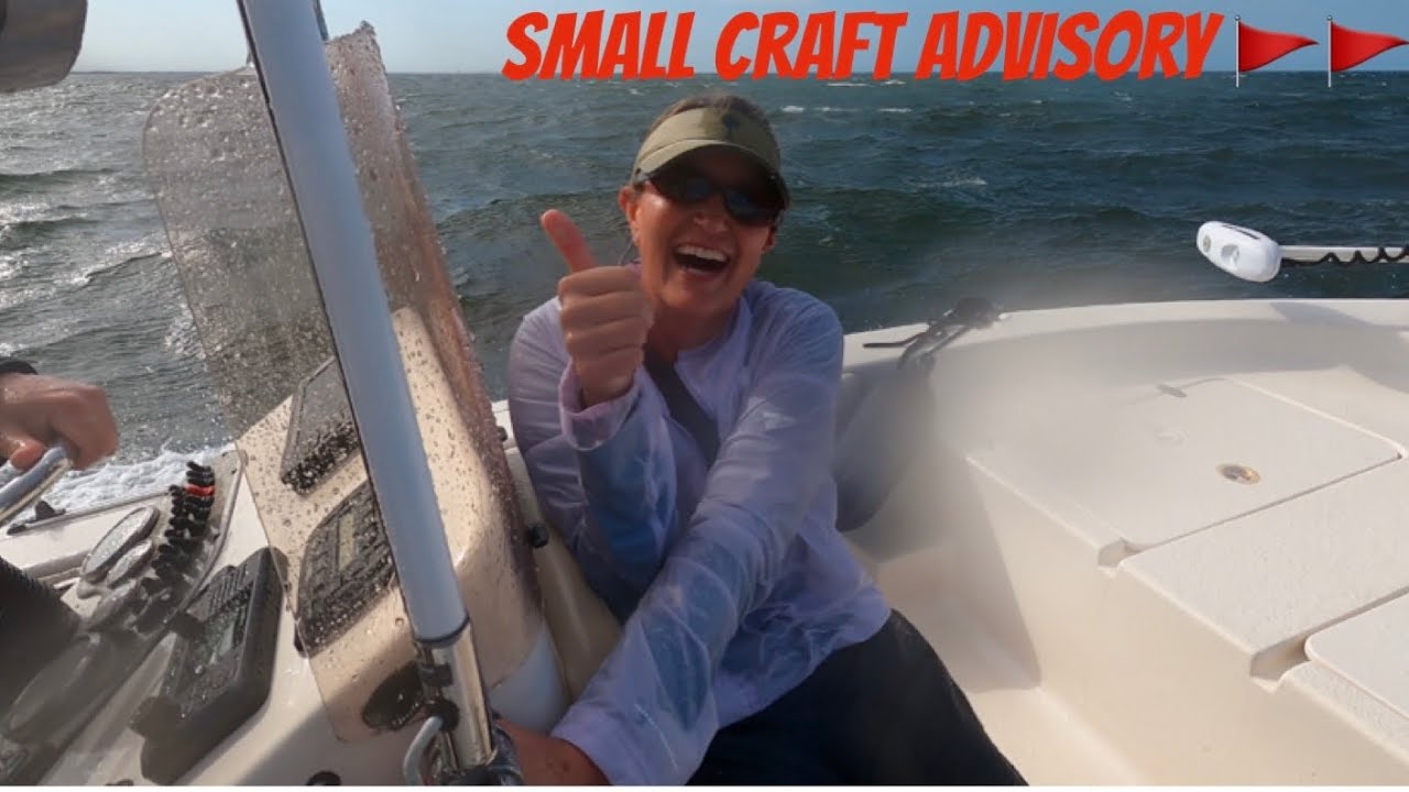 Small Craft Advisory in a Center Console Bay Boat. What were we thinking?? {Delivery and Training}