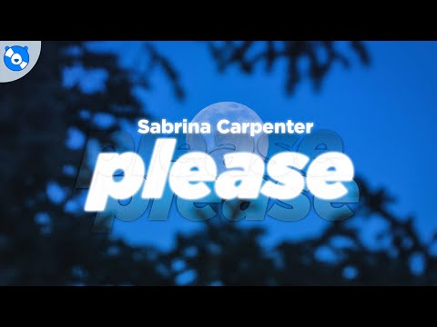 Sabrina Carpenter - Please Please Please (Clean - Lyrics)