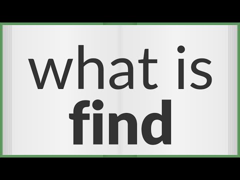 Find | meaning of Find