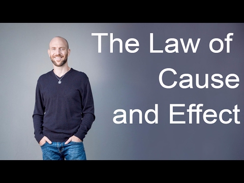 The Law of Cause and Effect