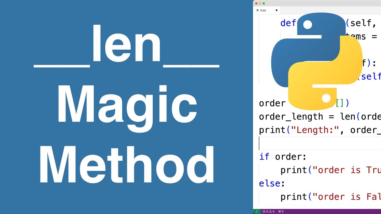 __len__ Magic Method | Python Tutorial
