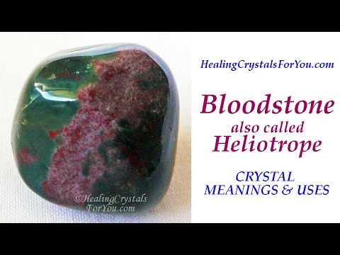 Bloodstone: Crystal Meanings & Uses