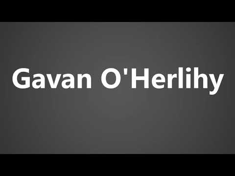 How To Pronounce Gavan O'Herlihy