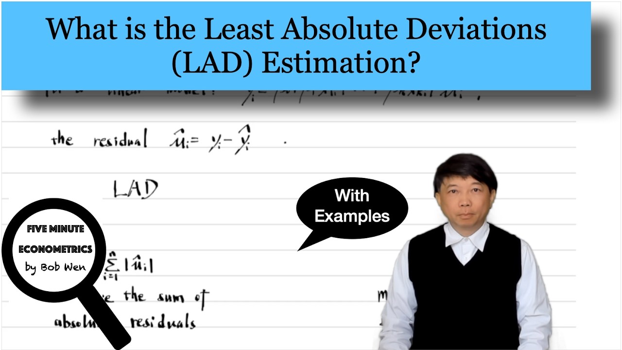 What is the Least Absolute Deviations (LAD) Estimation? |【Five Minute Econometrics】Topic 81