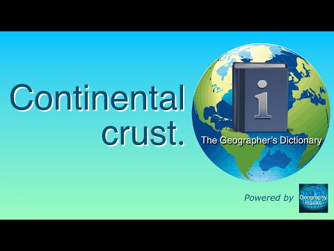 Continental crust. The Geographer’s Dictionary. Powered by @GeographyHawks