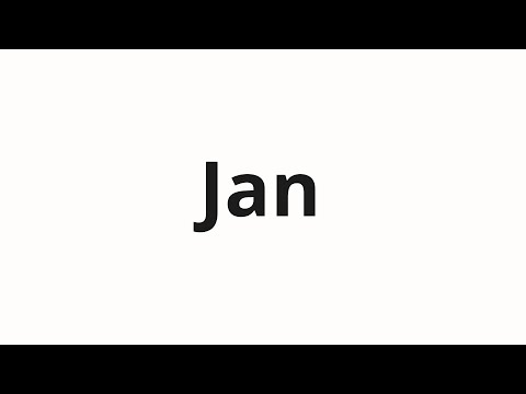 How to pronounce Jan