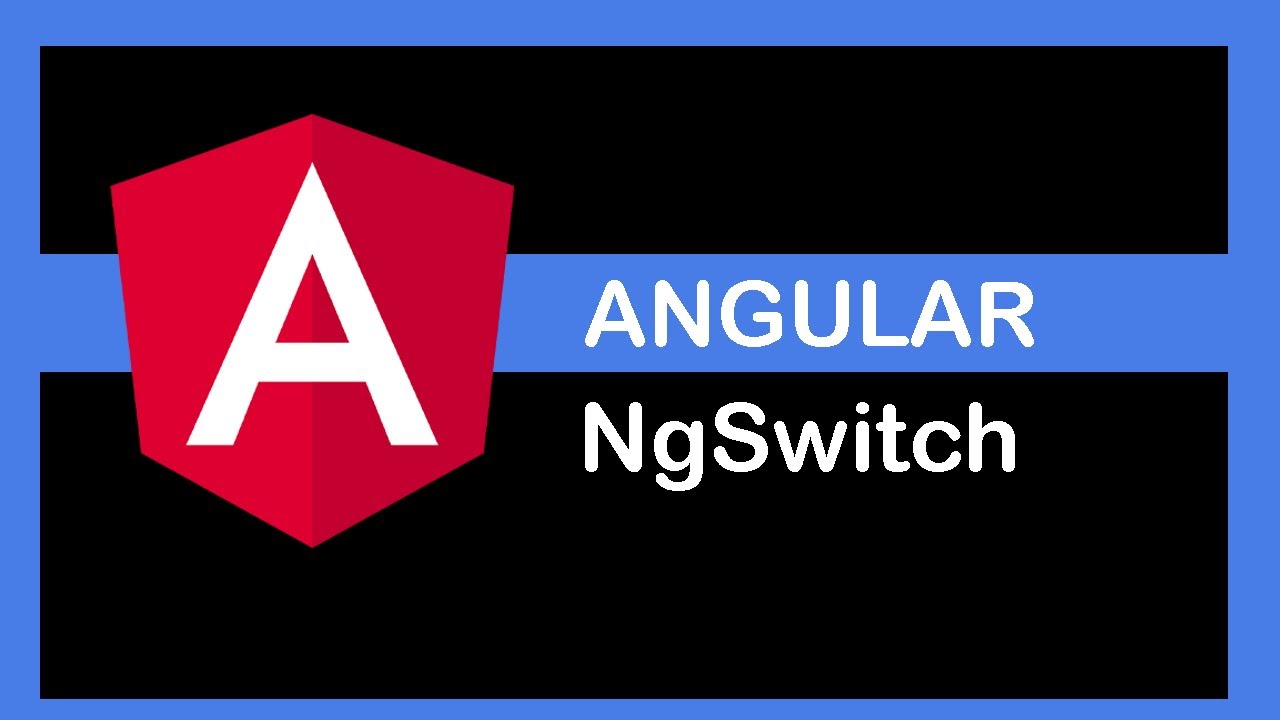 Angular 9 tutorial - NgSwitch directive
