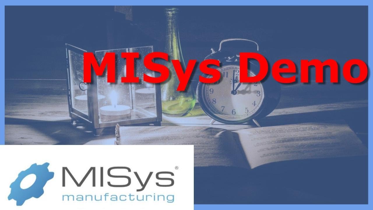 MISys Overview Demo
