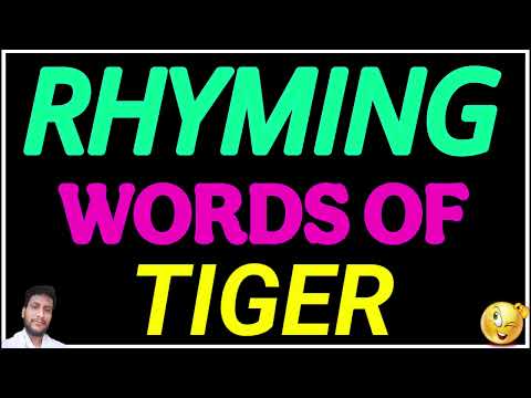 Tiger rhyming words | tiger ka rhyming word kya hai | 5 Rhyming word of tiger