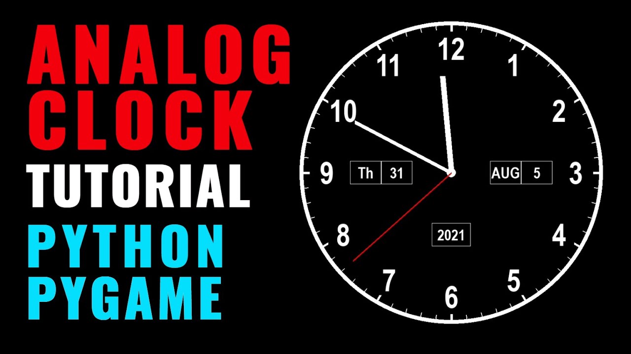 Python Beginner Project Tutorial | Analog Clock