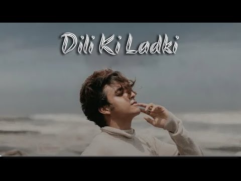 Dilli ki Ladki | Tanzeel Khan | latest song 2024 #viral