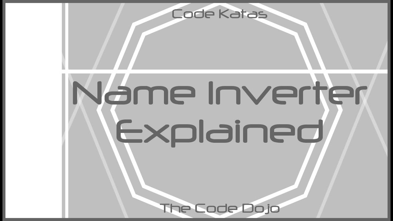 Name Inverter (Java) - Code Katas Explained