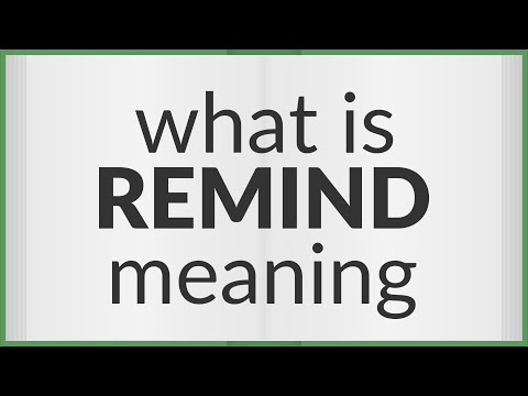 Remind | meaning of Remind