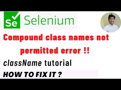 How to fix compound class names not permitted error | How to use className in selenium… - Partner