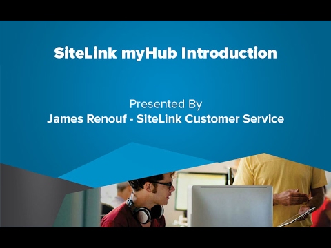 SiteLink myHub Introduction - SiteLink Training Video