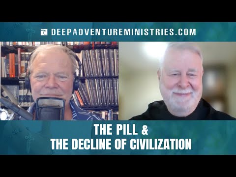 BWA660 The Pill & the Decline of Civilization | Fr. Matthew Habiger | Spirit of Adventure Ministries