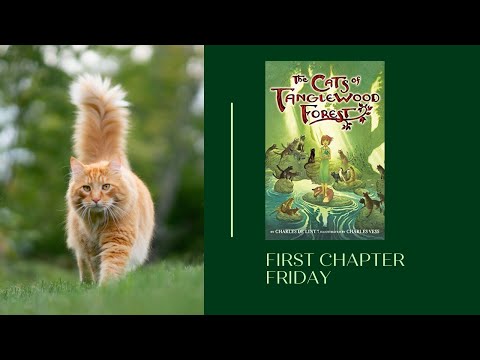 Alameda Free Library First Chapter Friday: The Cats of Tanglewood Forest