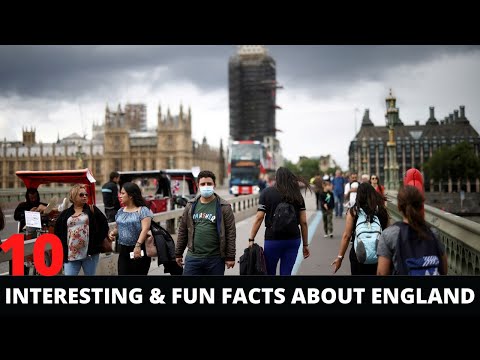 Top 10 Fun & Interesting Facts About England - Amazing Facts About United Kingdom 2022