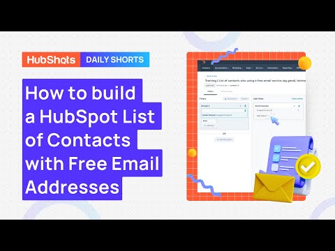 HubSpot List of Contacts with Free Email Addresses