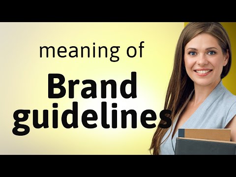Understanding Brand Guidelines: A Key to Consistent Branding