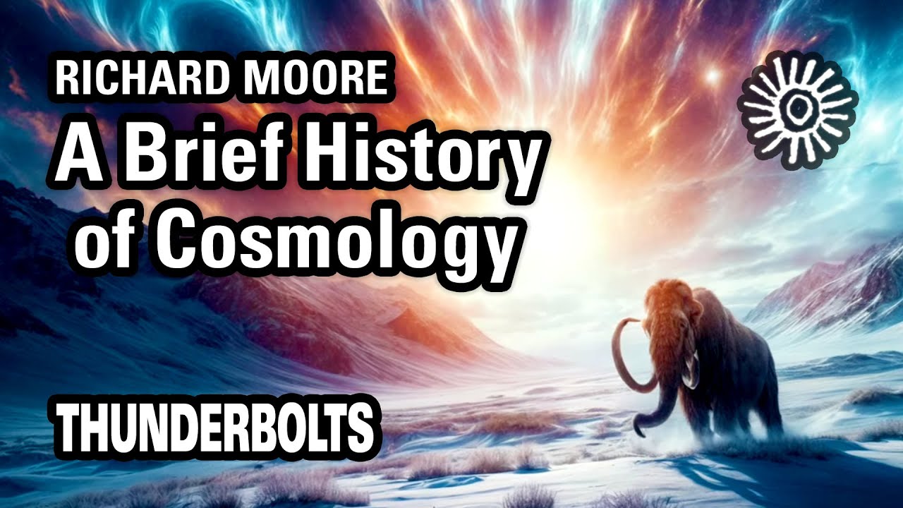 Richard Moore – A Brief History of Cosmology – Becoming Borealis