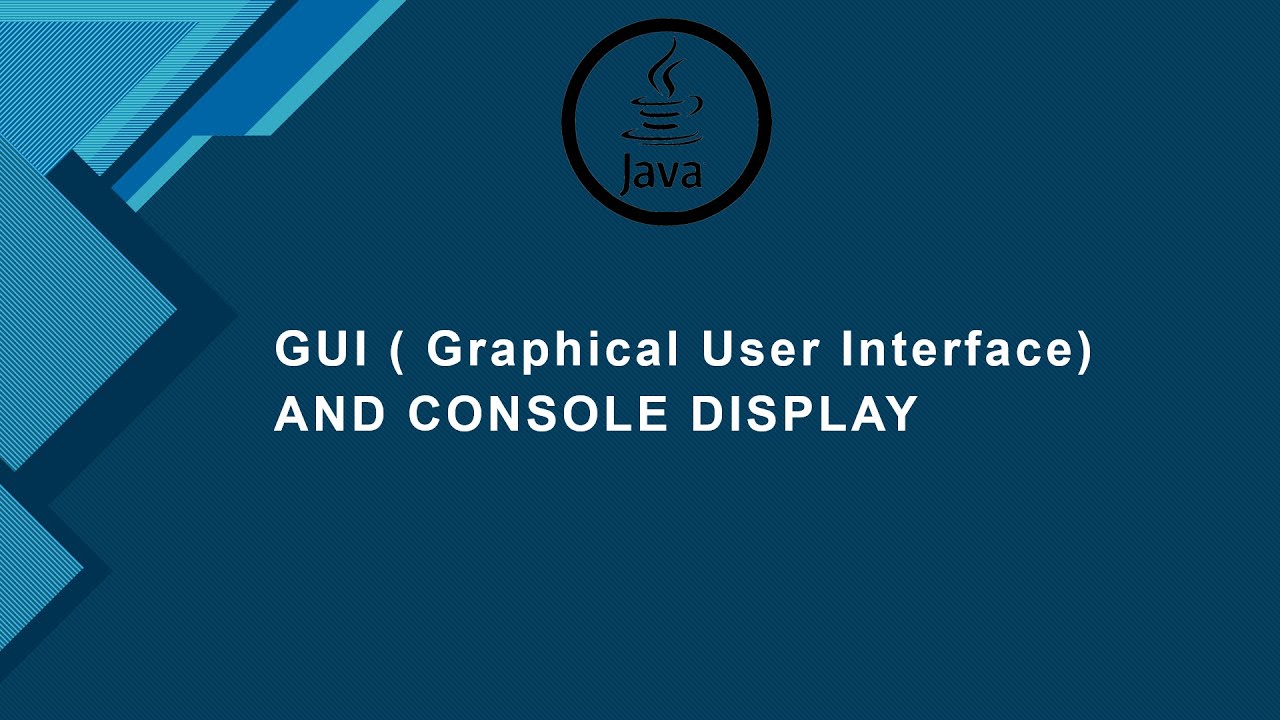 Java Tutorial 08 | Graphical User Interface (GUI) and Console Display