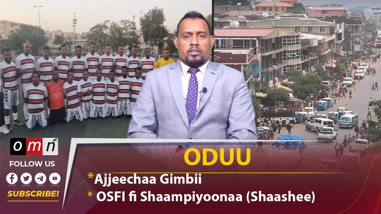 OMN - ODUU IJOO ( SADAASA 30, 2022)