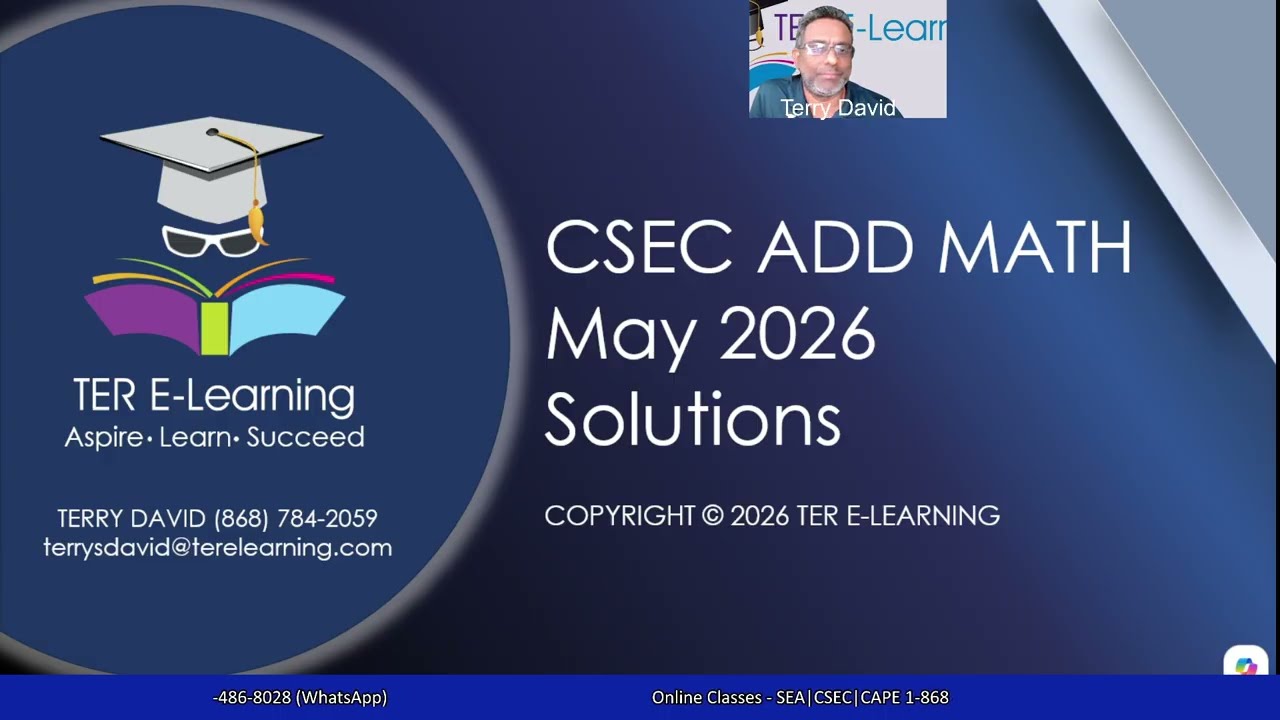 CSEC Add Maths May 2026 Solutions (Terry David)