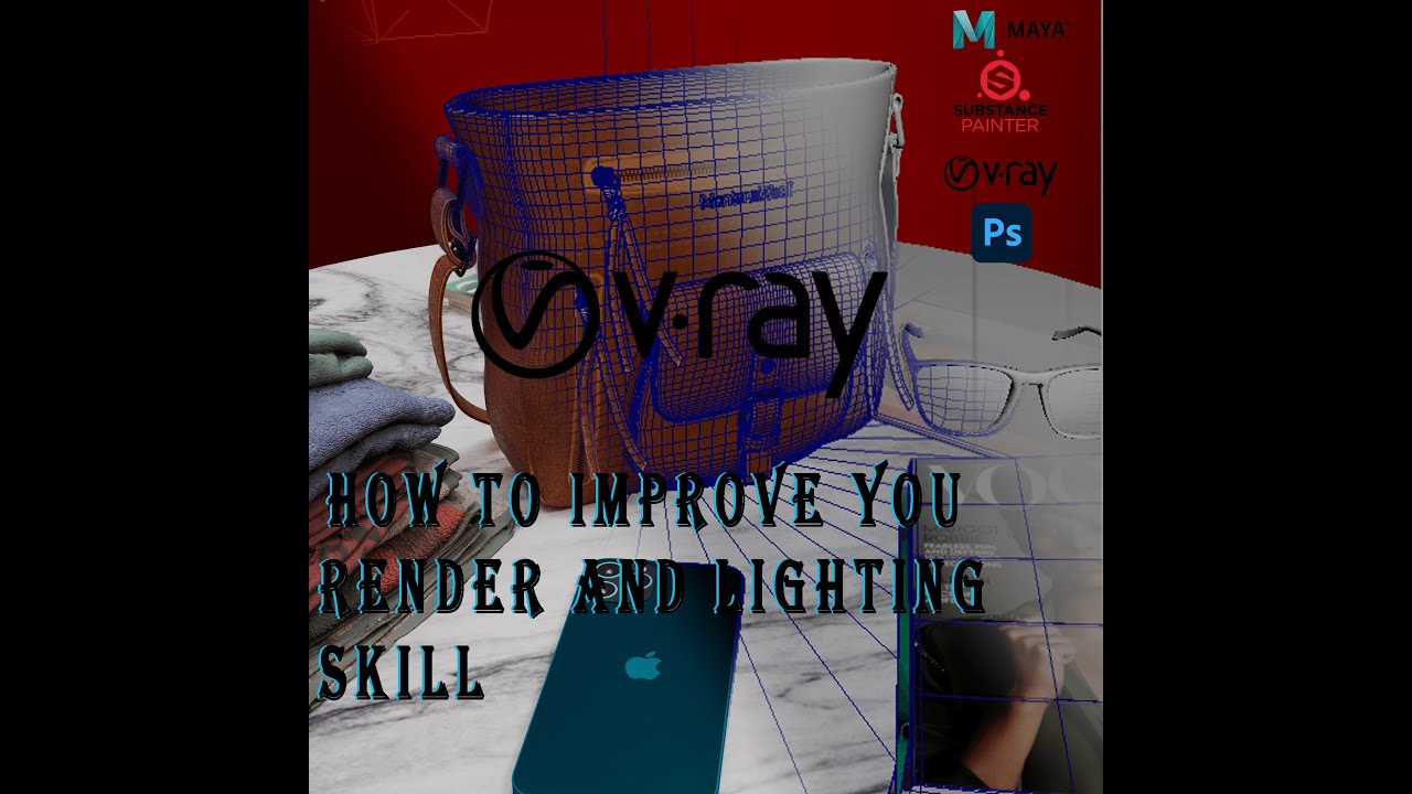 V-Ray Render Setup For Test and Final Render / Bag Render and Seen Setup Maya
