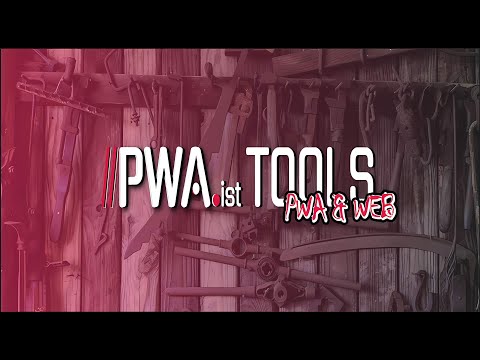 PWA & Web Tools for Android - Free App Download