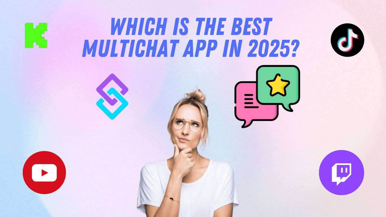 What's the best multi chat app for multi streaming in 2025?
