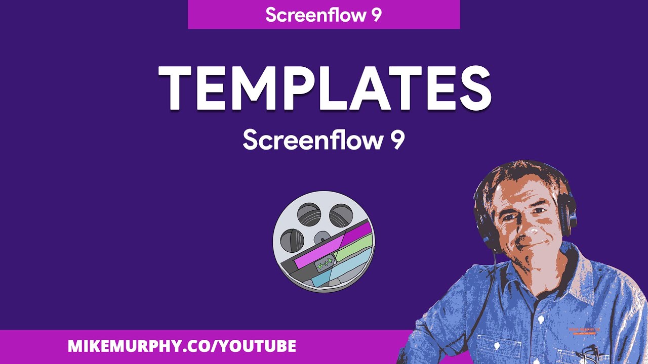 Screenflow 9: How To Create Templates