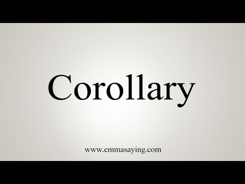 How To Say Corollary