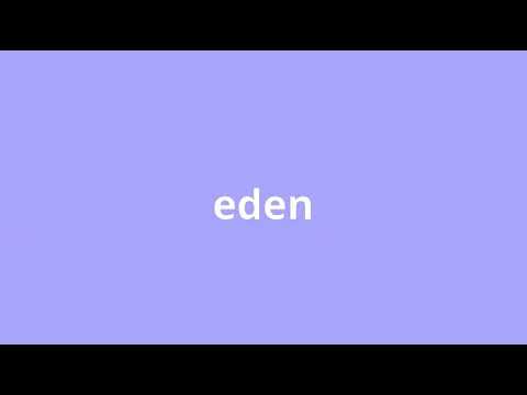 what is the meaning of eden