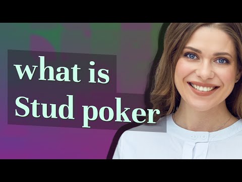 Stud poker | meaning of Stud poker