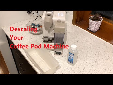 How to Descale a Pod Machine (feat. Delonghi Nespresso Lattissima Touch)