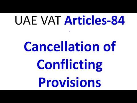 UAE VAT Articles 84 Cancellation of Conflicting Provisions