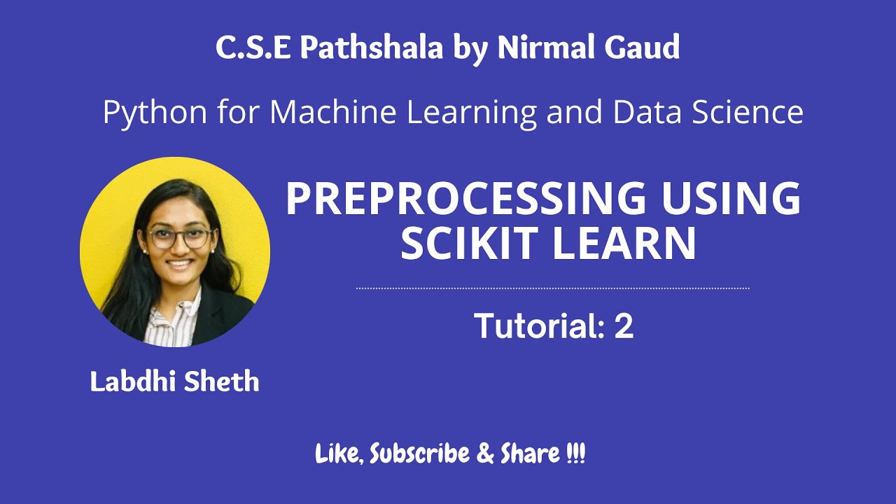 Preprocessing using Scikit Learn: Tutorial 2