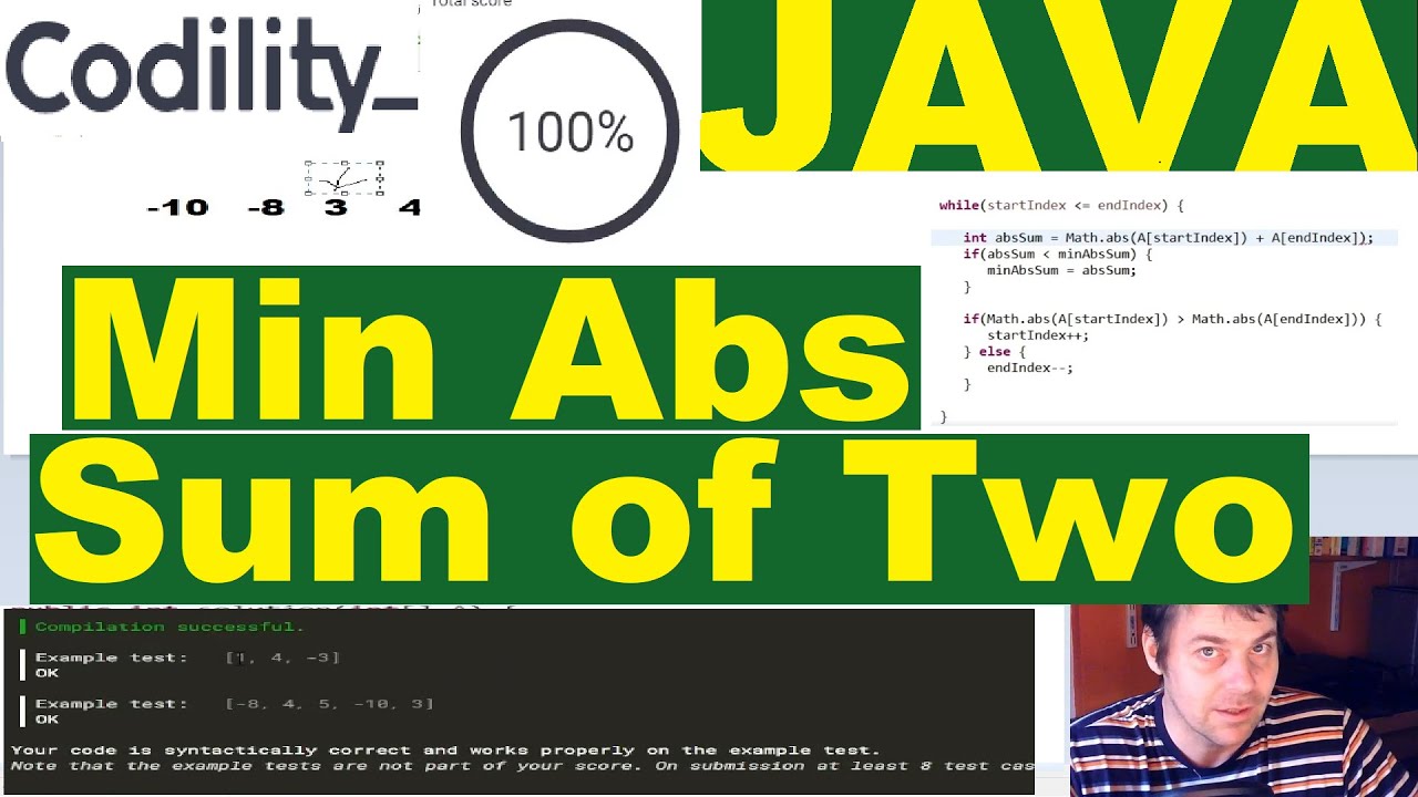 Codility MinAbsSumOfTwo Java solution