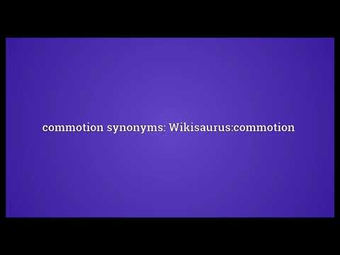 Commotion Meaning